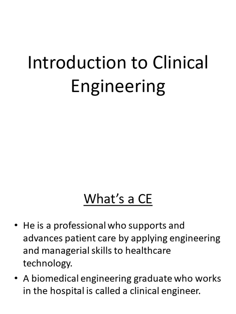 Overview of Clinical Engineering Roles | PDF | Medical Device | Health Care