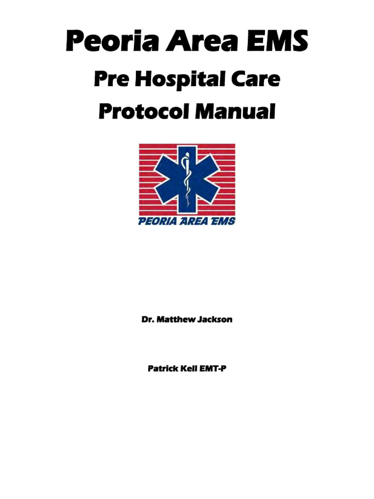 Peoria Area EMS Protocol Manual 2023 | PDF | Emergency Medical ...