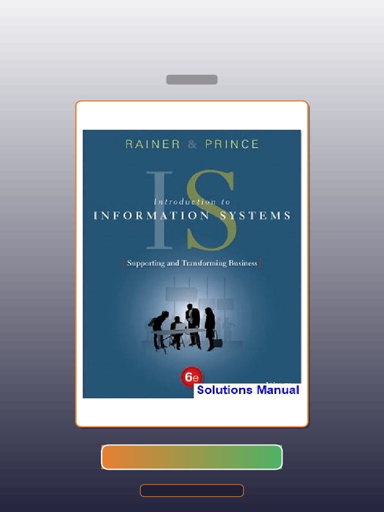 Test Bank for Introduction to Information Systems 6th Edition Rainer ...