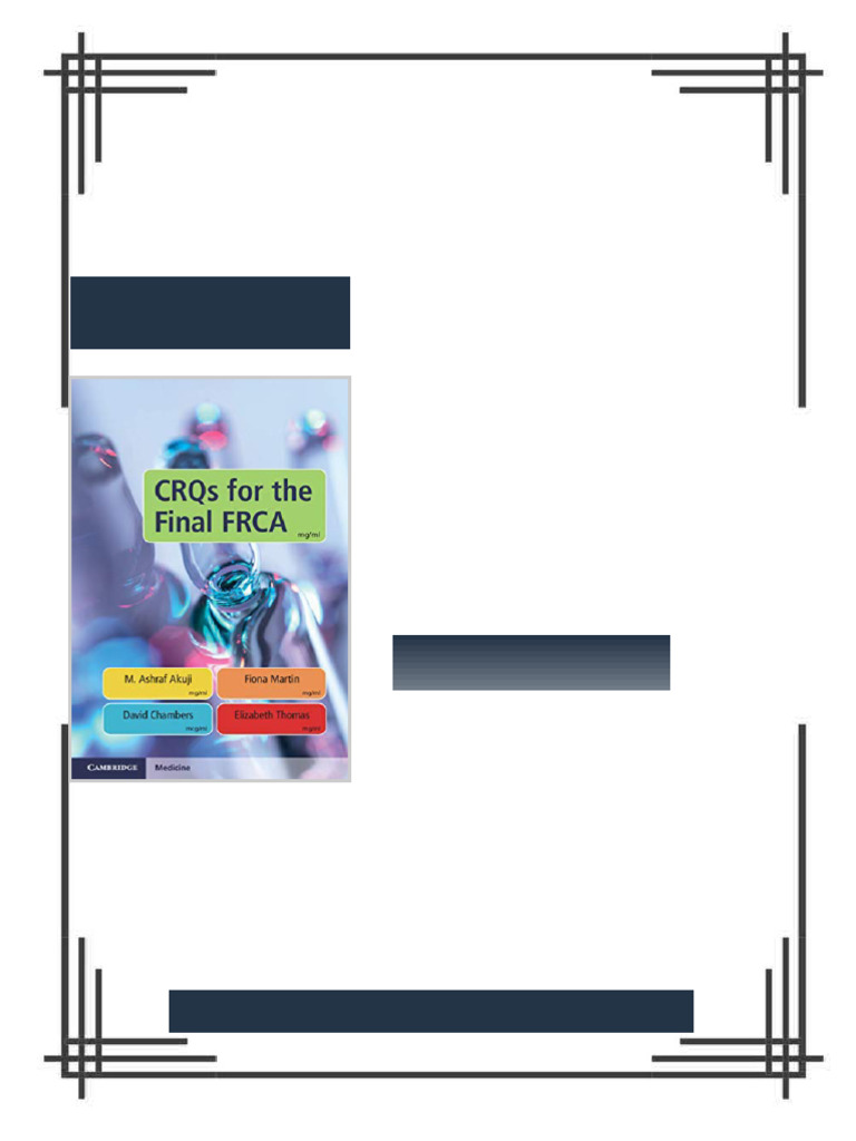 CRQs for the Final FRCA M. Ashraf Akuji eBook reference pdf eBook | PDF ...