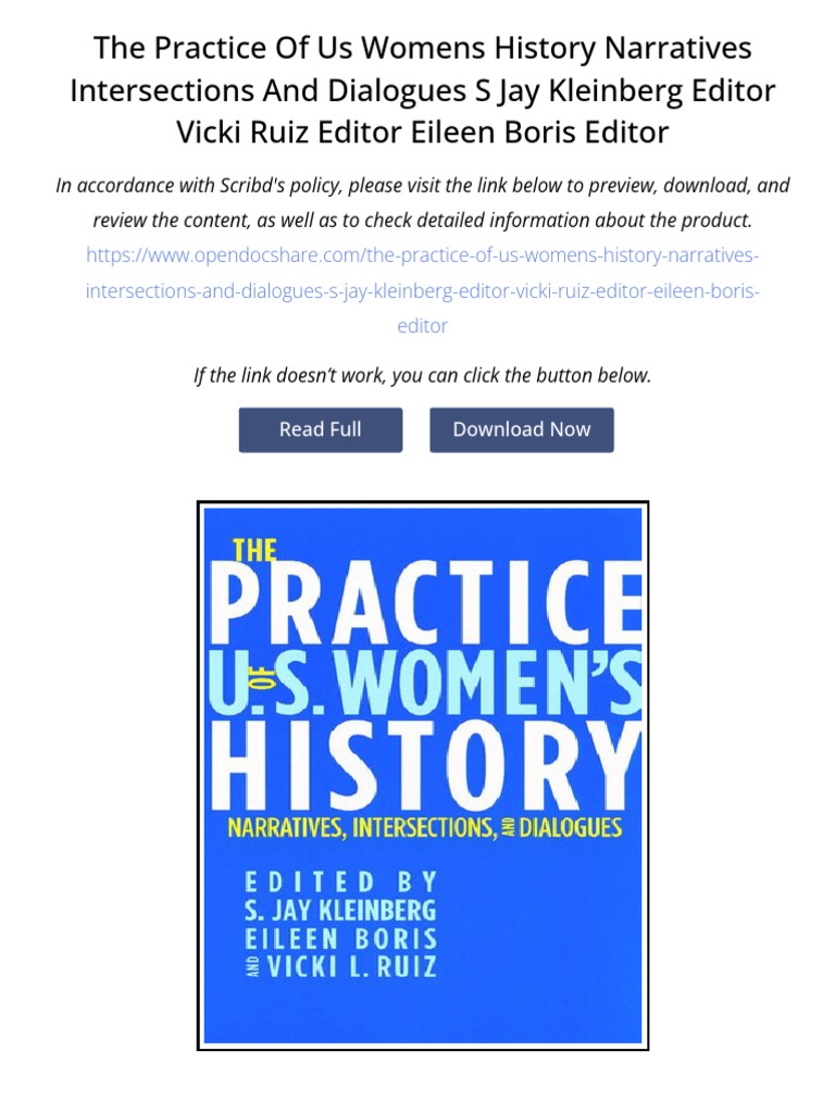 The Practice Of Us Womens History Narratives Intersections And ...