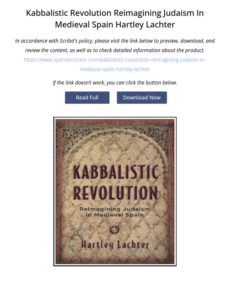 Kabbalistic Revolution Reimagining Judaism In Medieval Spain Hartley ...