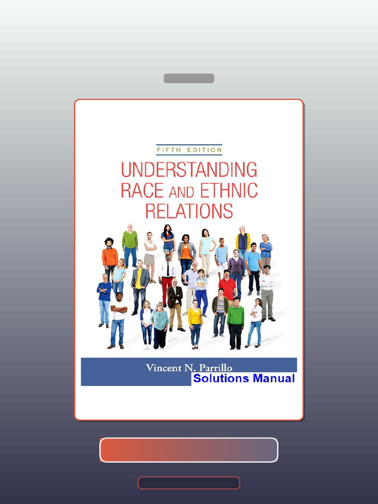 Test Bank for Understanding Race and Ethnic Relations 5th Edition ...