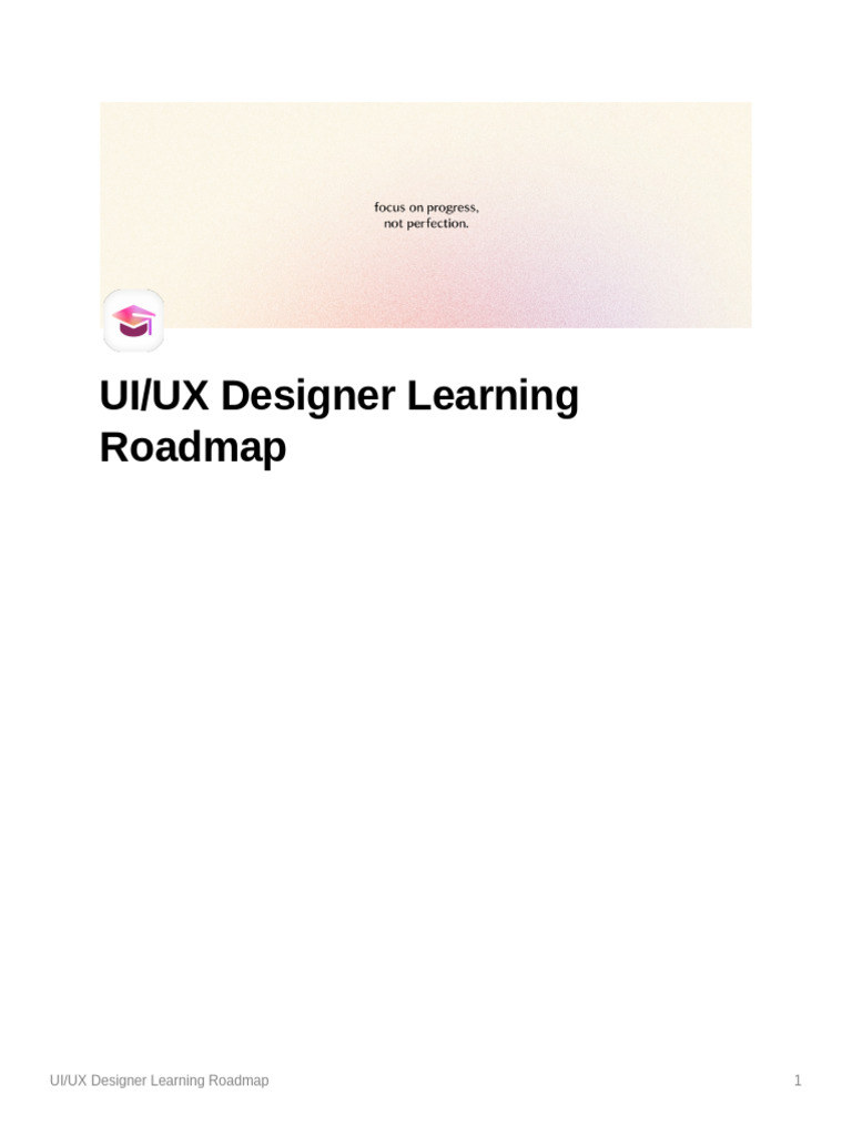 UI/UX Designer Roadmap Guide | PDF | Design | Computing