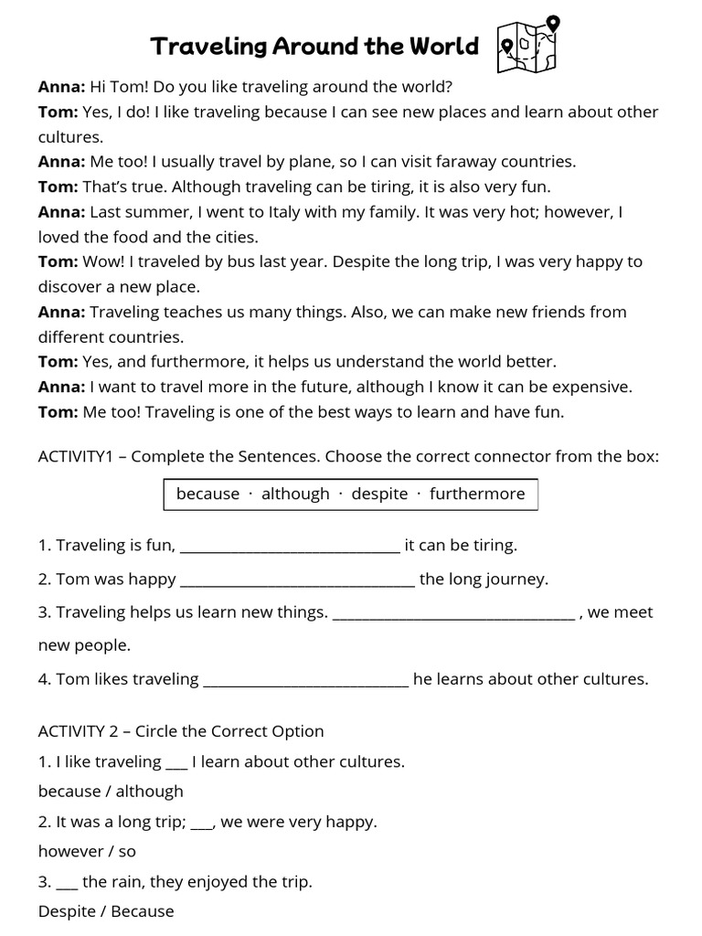 Traveling Around the World – a Dialogue Anna Hi Tom! Do You Like ...