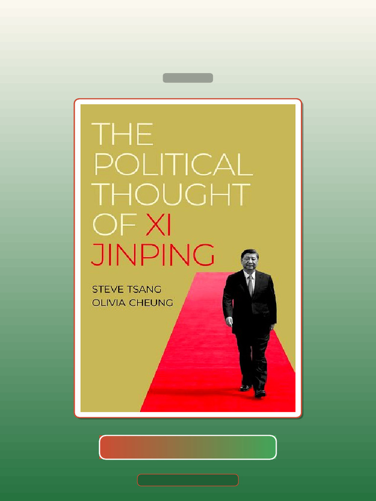 Test Bank for the Political Thought of Xi Jinping Steve Tsang | PDF ...