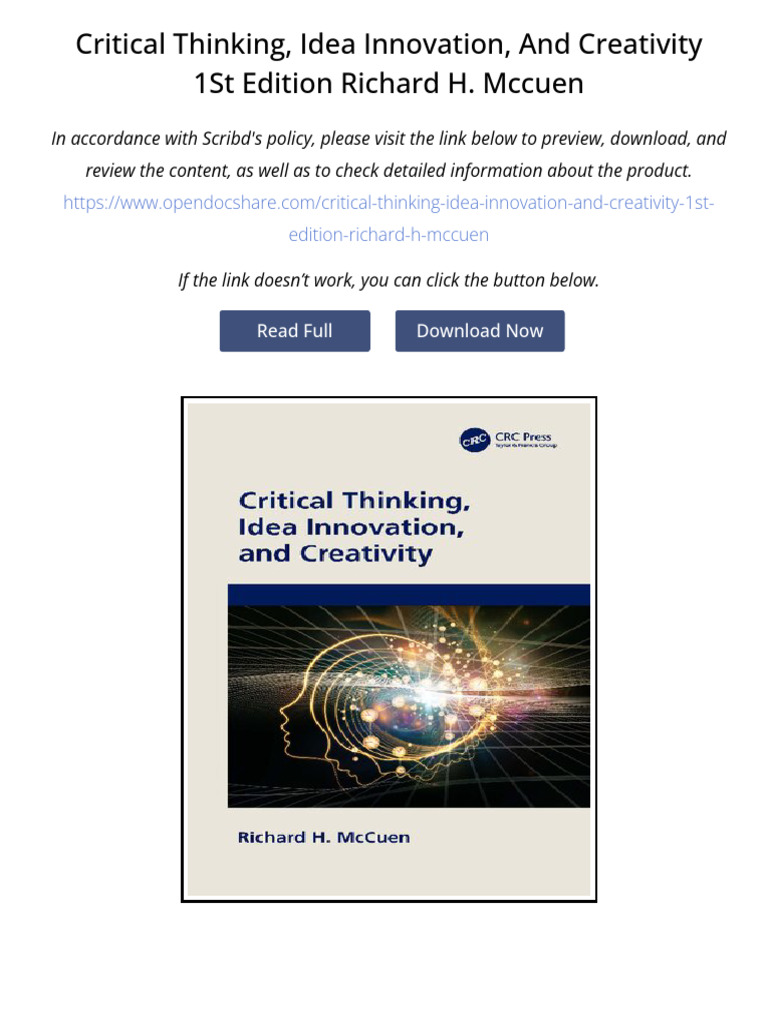 Critical Thinking, Idea Innovation, and Creativity 1st Edition Richard H. Mccuen | PDF ...