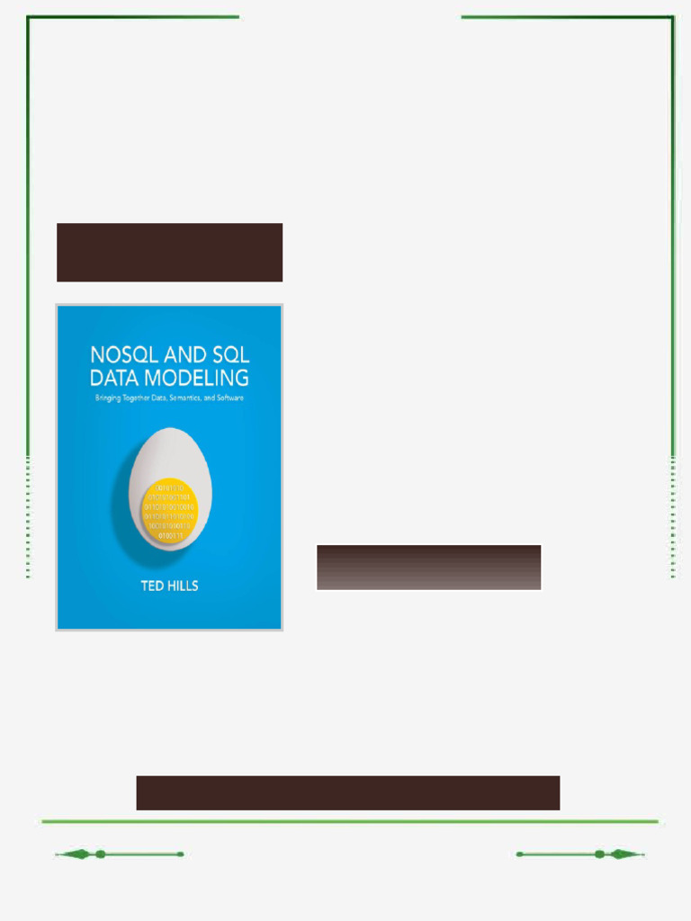 NoSQL and SQL Data Modeling: Bringing Together Data, Semantics, and ...