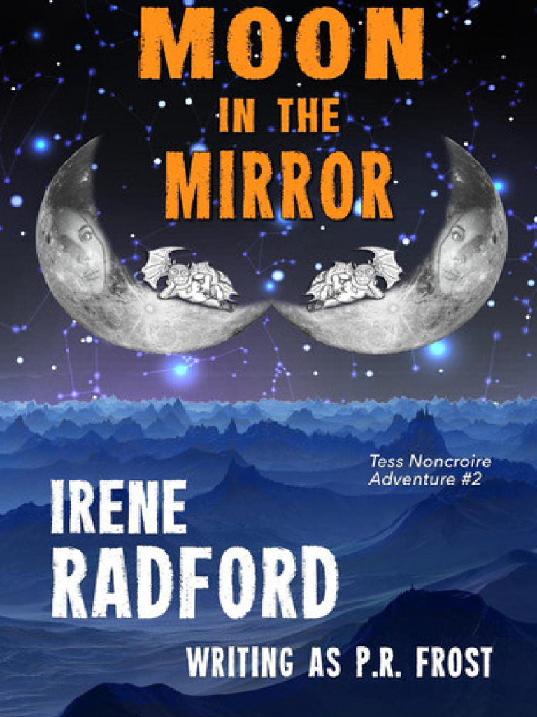 Moon In The Mirror: Tess Noncoire Adventures, #2 | PDF