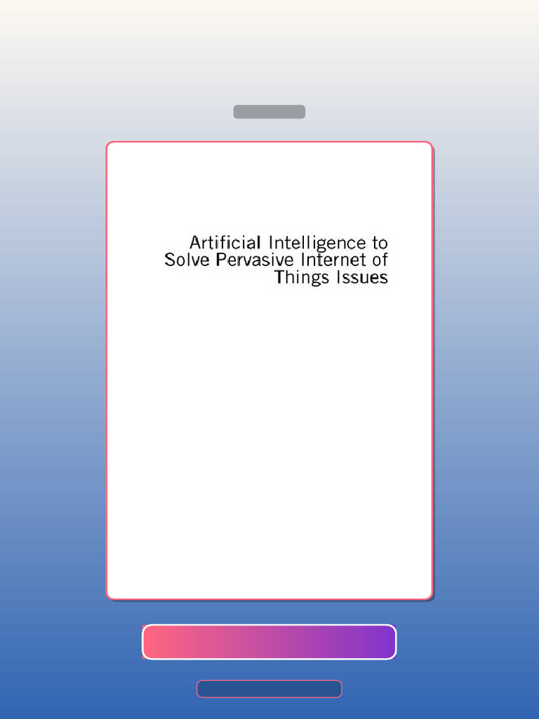 Test Bank for Artificial Intelligence to Solve Pervasive Internet of ...