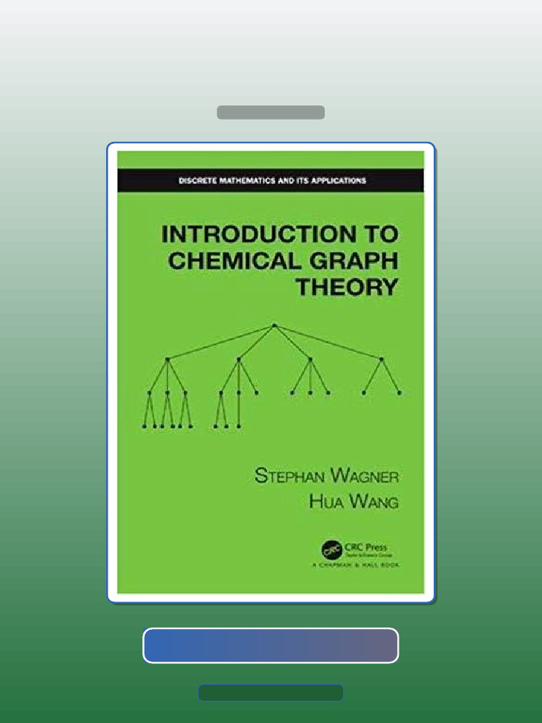 Test Bank for Introduction to Chemical Graph Theory by Stephan Wagner ...
