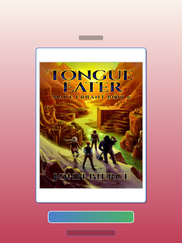 Test Bank for Tongue Eater Mage Errant Book John Bierce | PDF ...