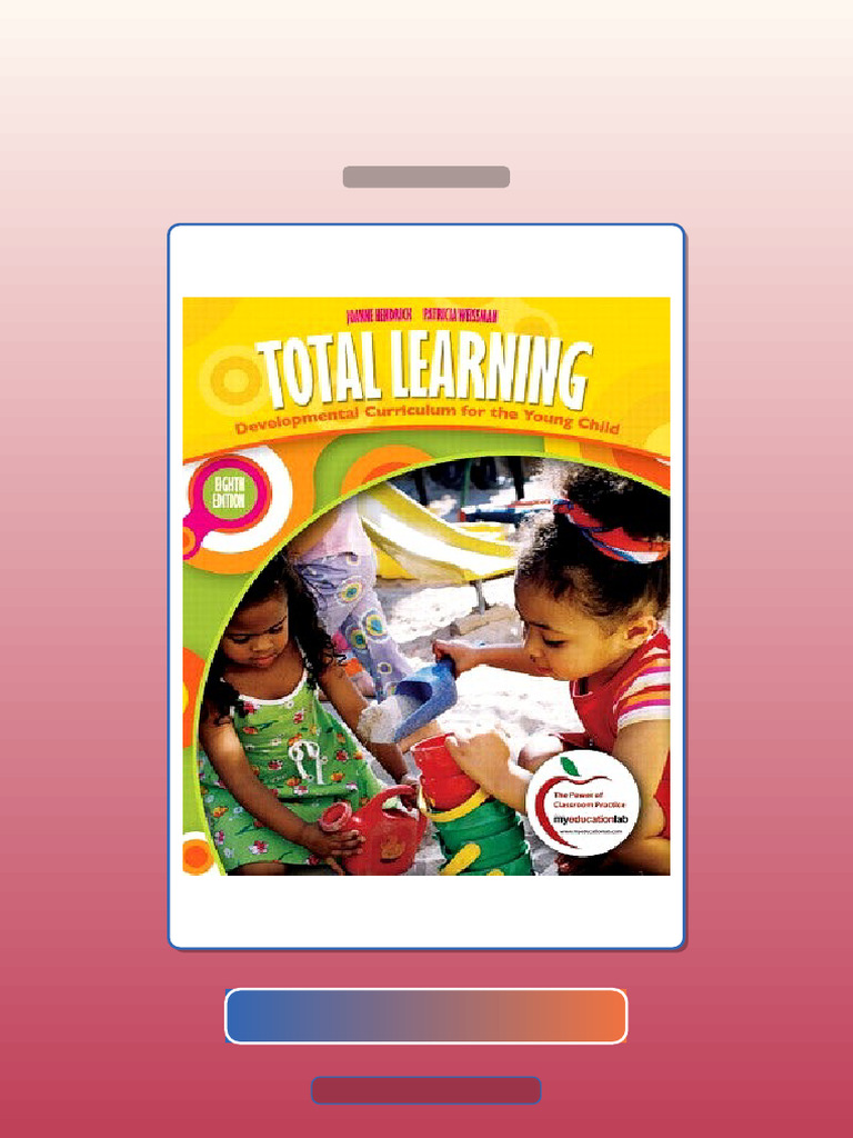 Test Bank for Total Learning Developmental Curriculum for the Young ...