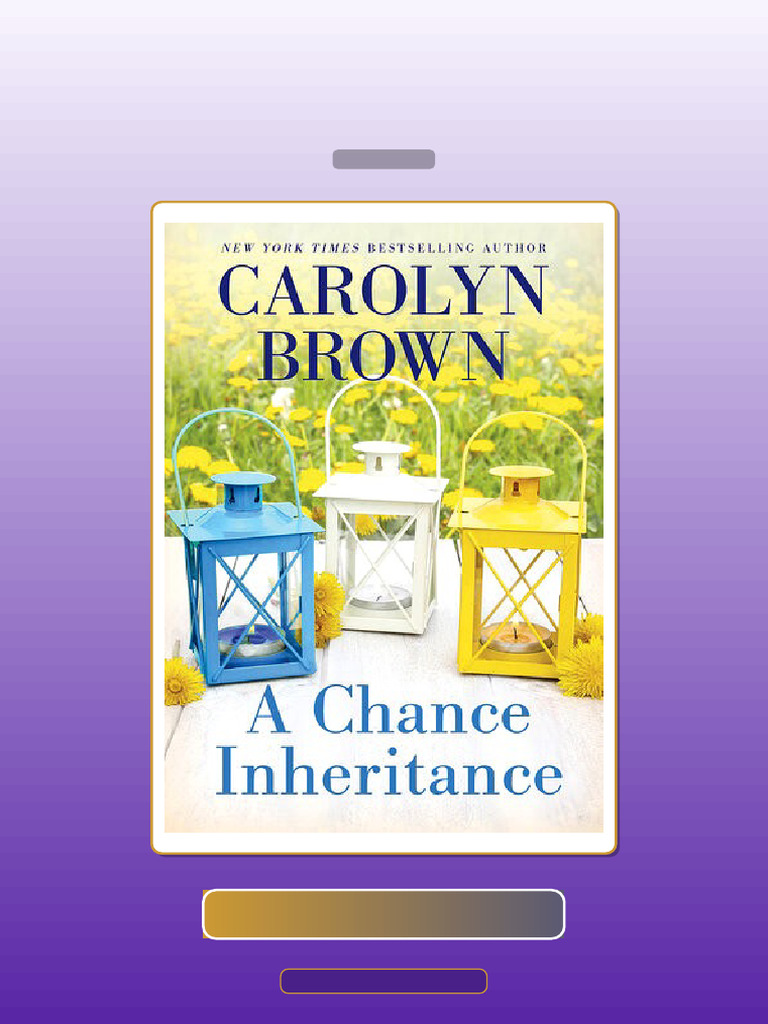 Test Bank for a Chance Inheritance Carolyn Brown | PDF