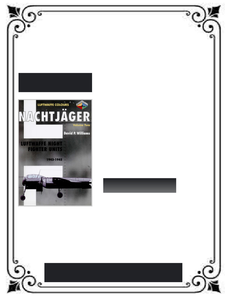 Nachtjager Luftwaffe Night Fighter Units 1943 1945 Volume 2 1st Edition ...