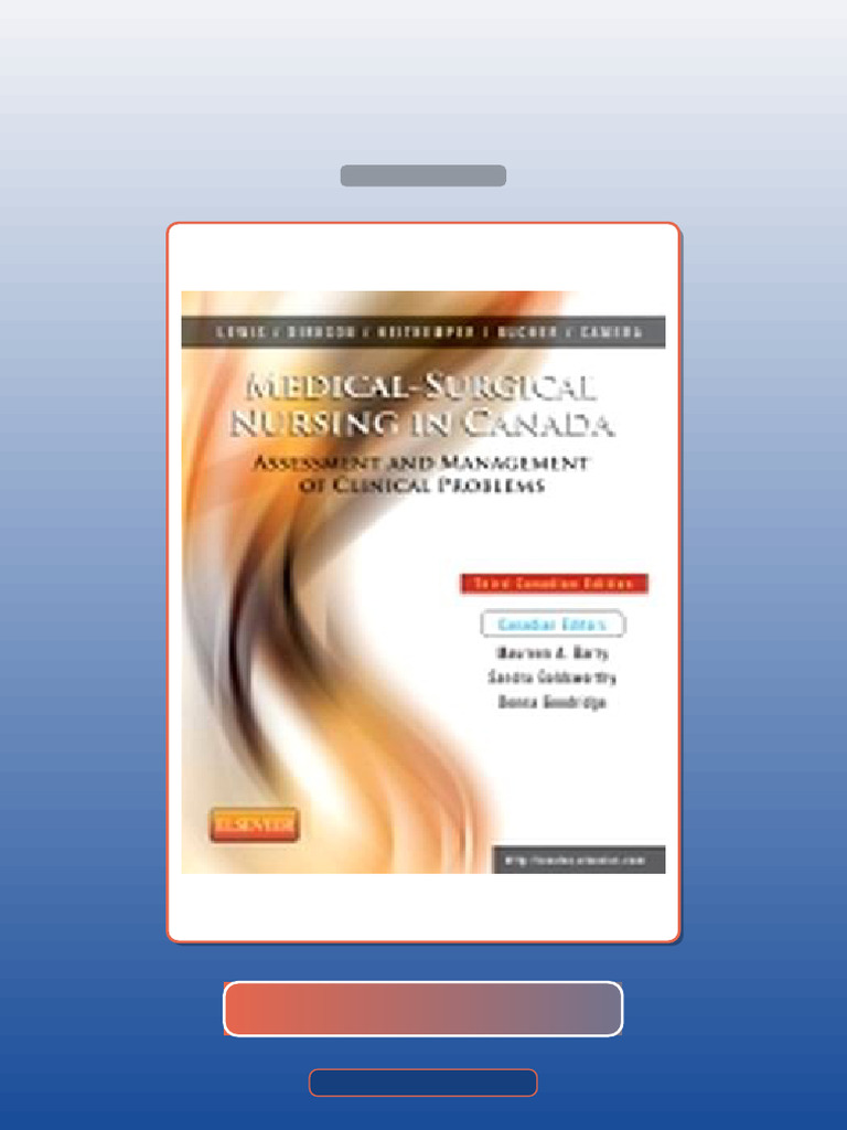 Test Bank for MedicalSurgical Nursing in Canada 3rd Edition Sharon L ...