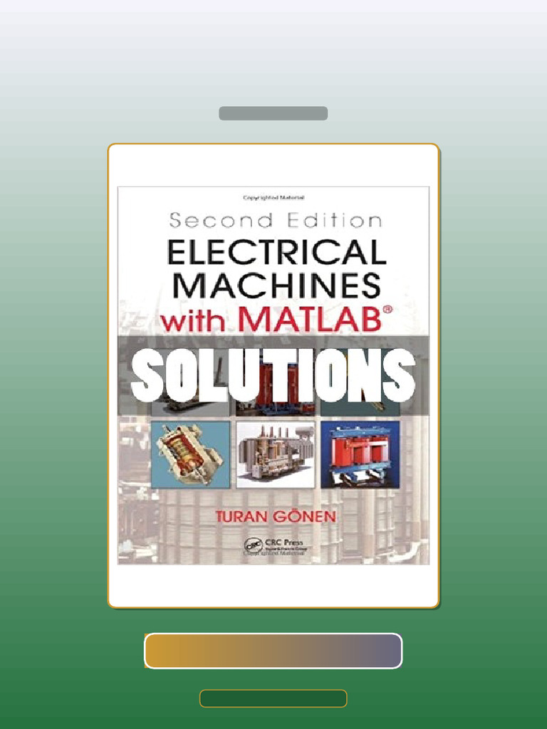 Test Bank for Electrical Machines With MATLAB 2nd Edition Gonen | PDF ...