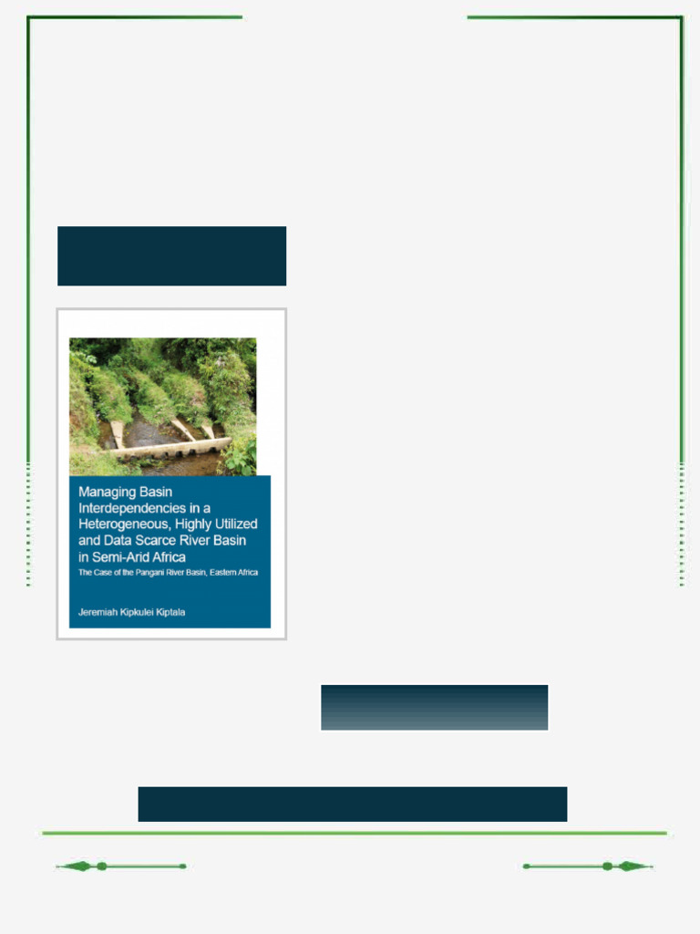 Managing Basin Interdependencies in a Heterogeneous Highly Utilized and ...