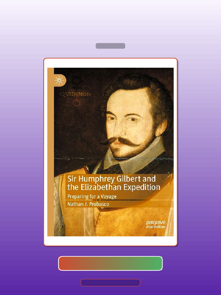 Test Bank for Sir Humphrey Gilbert and the Elizabethan Expedition ...