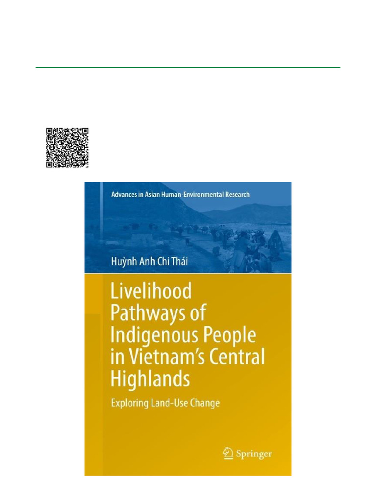 Livelihood Pathways of Indigenous People in Vietnams Central Highlands ...