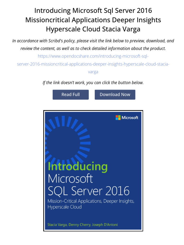 Introducing Microsoft Sql Server 2016 Missioncritical Applications Deeper Insights Hyperscale ...