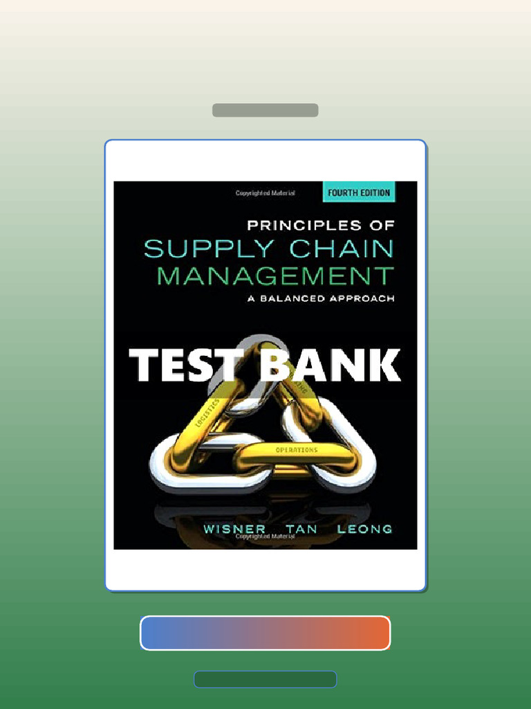Test Bank for Principles of Supply Chain Management a Balanced Approach ...
