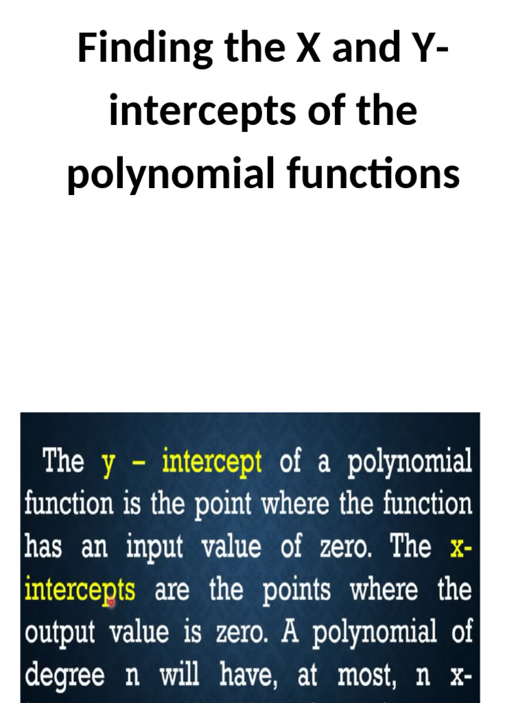 Finding X and Y-Intercepts of Polynomials | PDF