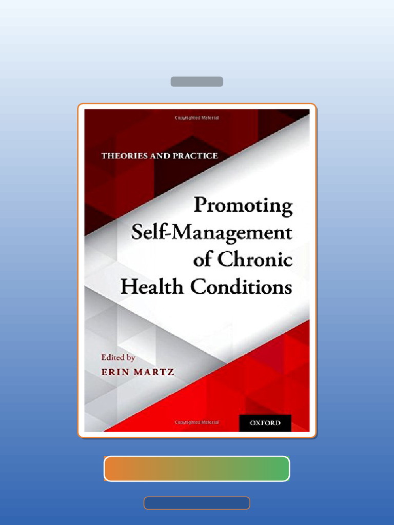 Test Bank for Promoting Selfmanagement of Chronic Health Conditios ...