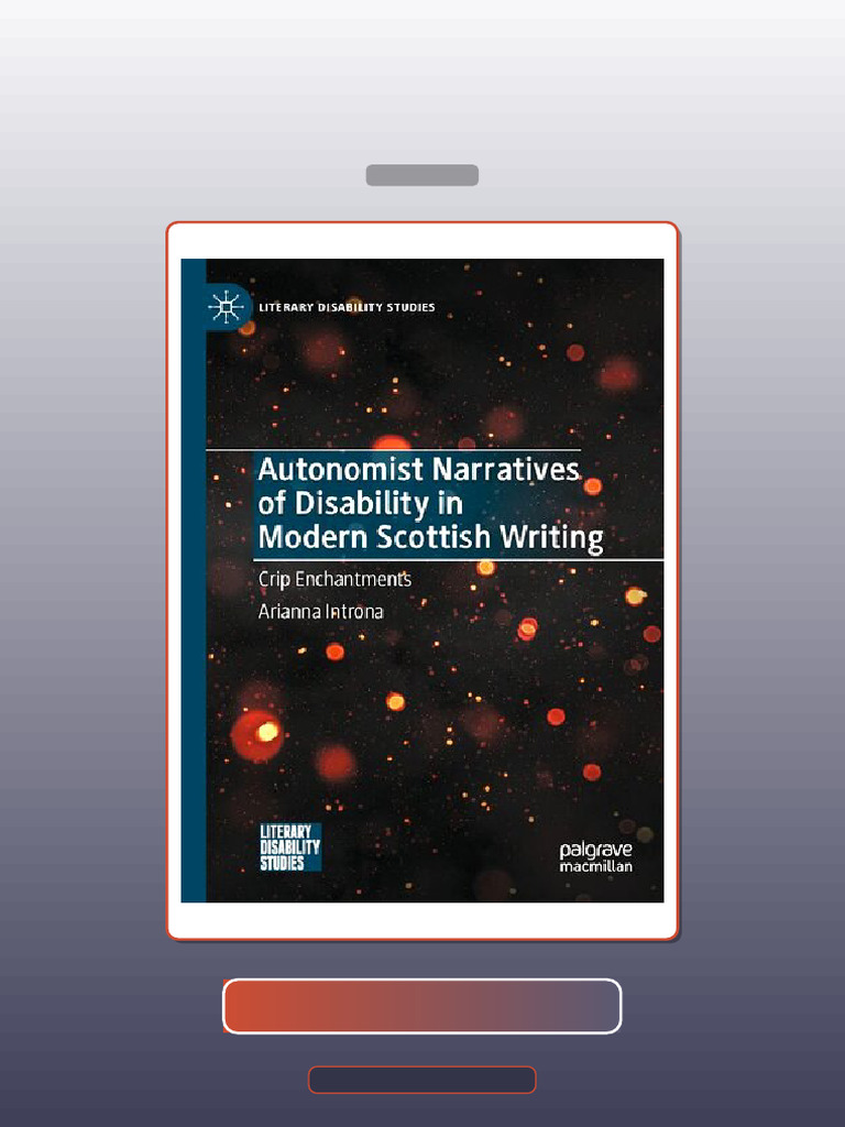Test Bank for Autonomist Narrativs of Disability in Modern Scottish ...
