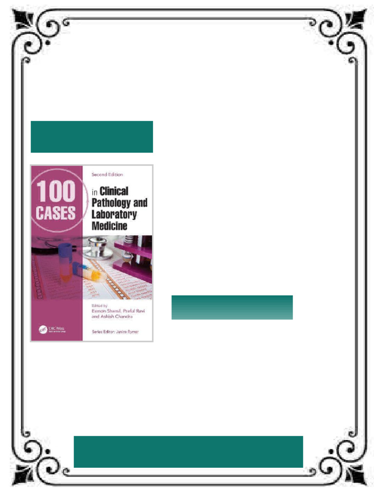 100 Cases in Clinical Pathology and Laboratory Medicine 2nd Edition ...