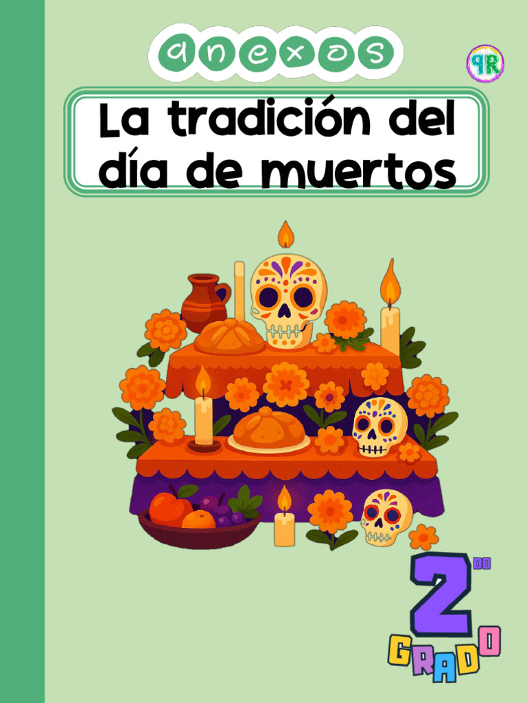 2° anexos La tradición del día de muertos | PDF