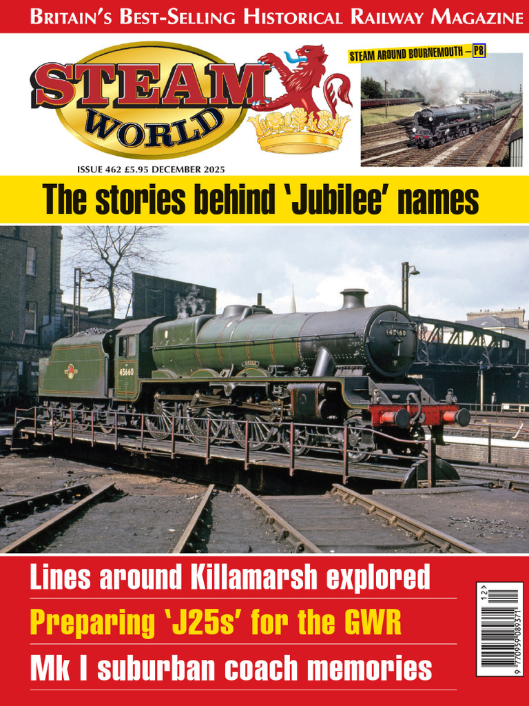 Steam World 2025-12 462 | PDF | Track Gauge | Great Western Railway