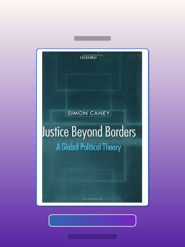 Test Bank for Justice Beyond Borders a Global Political Theory | PDF ...