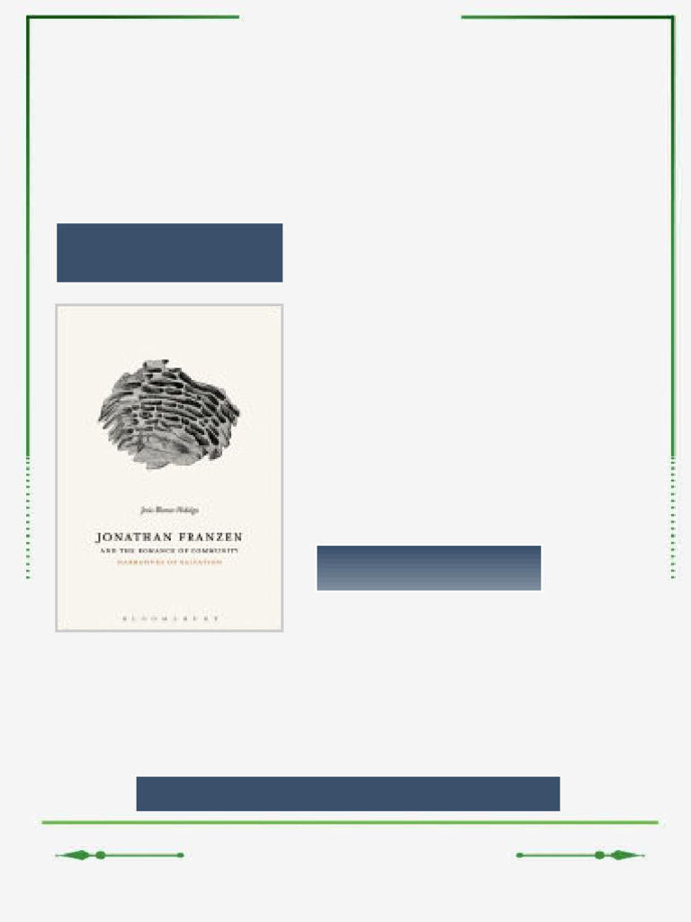 Jonathan Franzen and the Romance of Community Narratives of Salvation ...