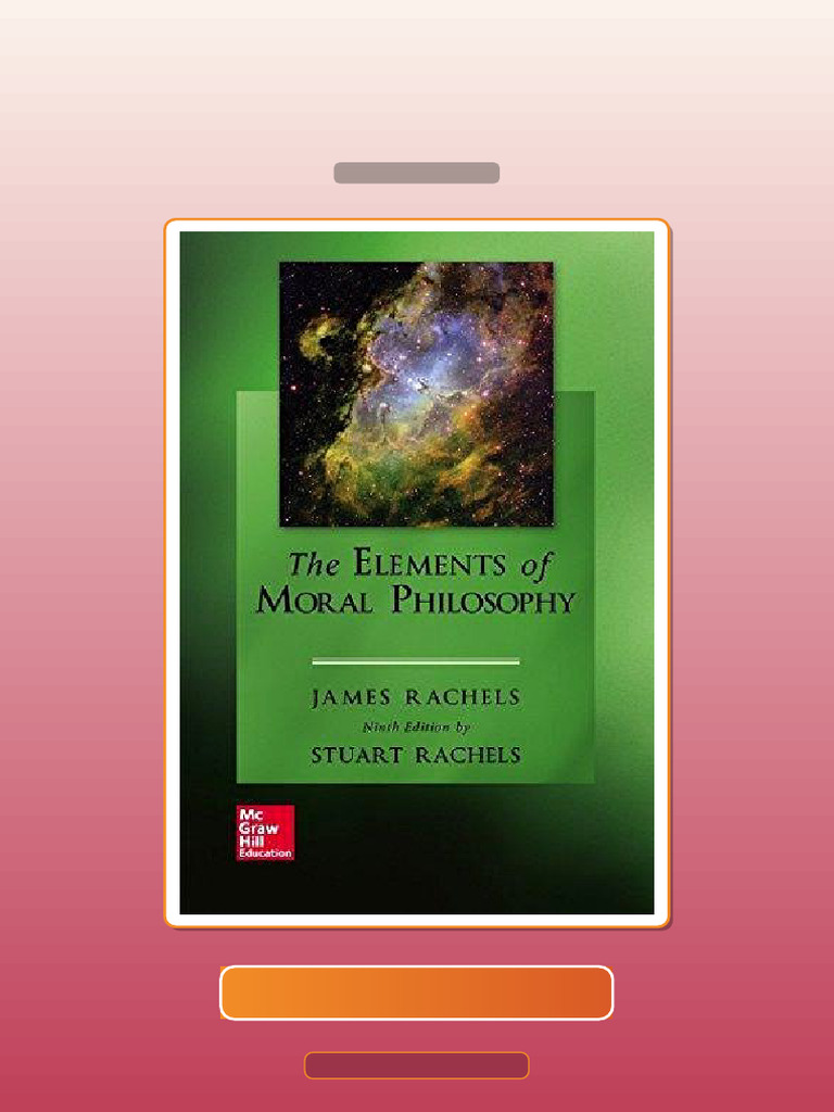 Test Bank for the Elements of Moral Philosophy | PDF | Multiple Choice ...