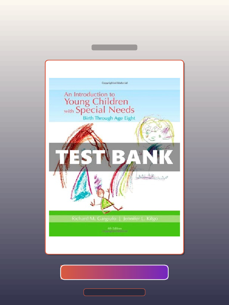 Test Bank for an Introduction to Young Children With Special Needs ...