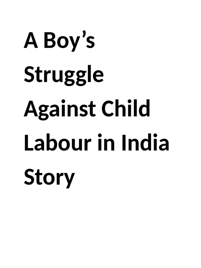 Child Labour in India: Sam's Story | PDF