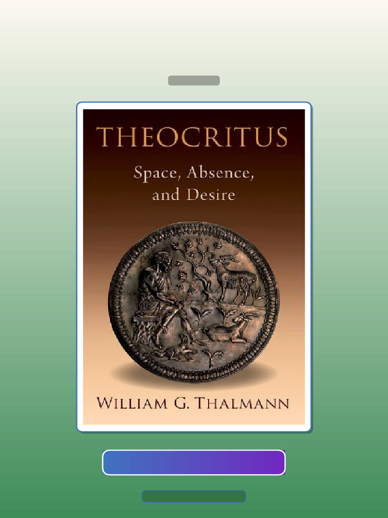Test Bank for Theocritus Space Absence and Desire William G Thalmann ...