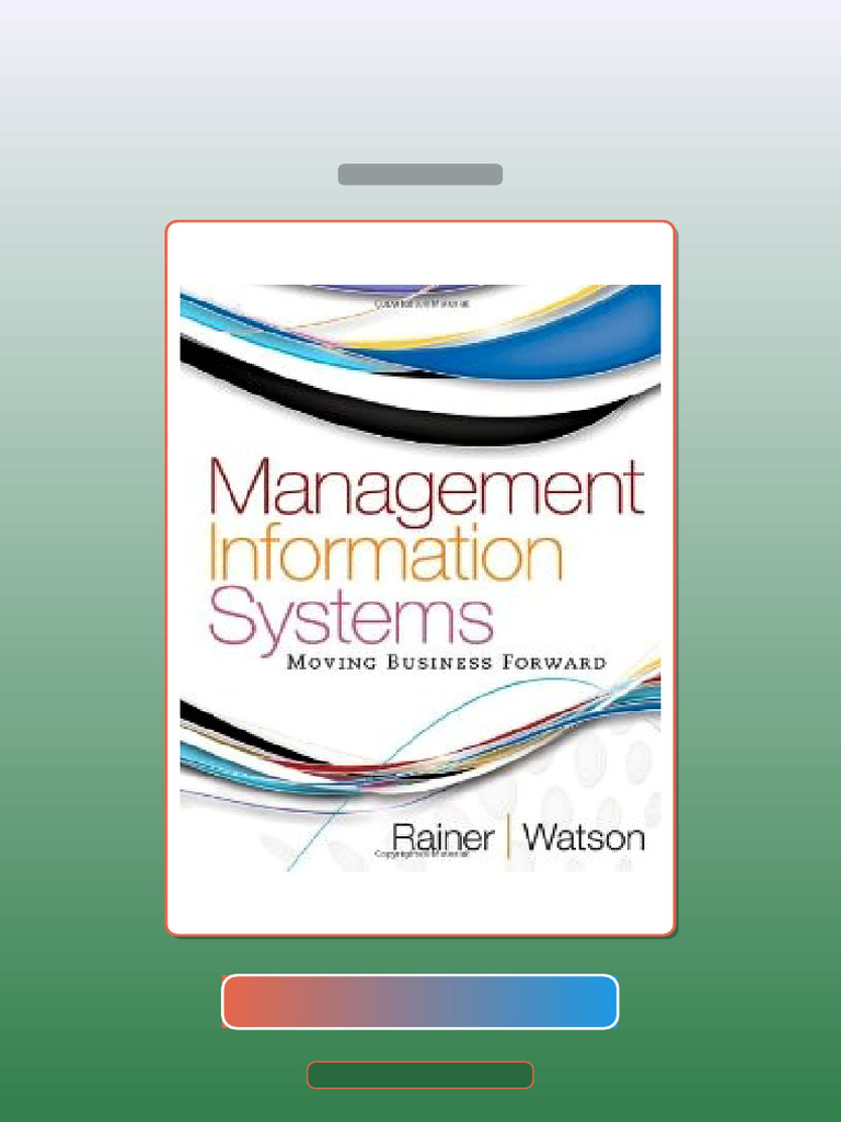 Test Bank for Management Information Systems Moving Business Forward ...