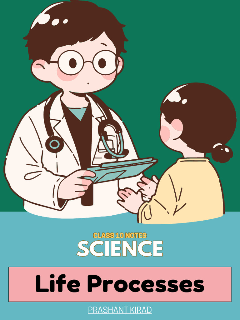 Class 10 Science Life Processes Notes | PDF | Cellular Respiration ...