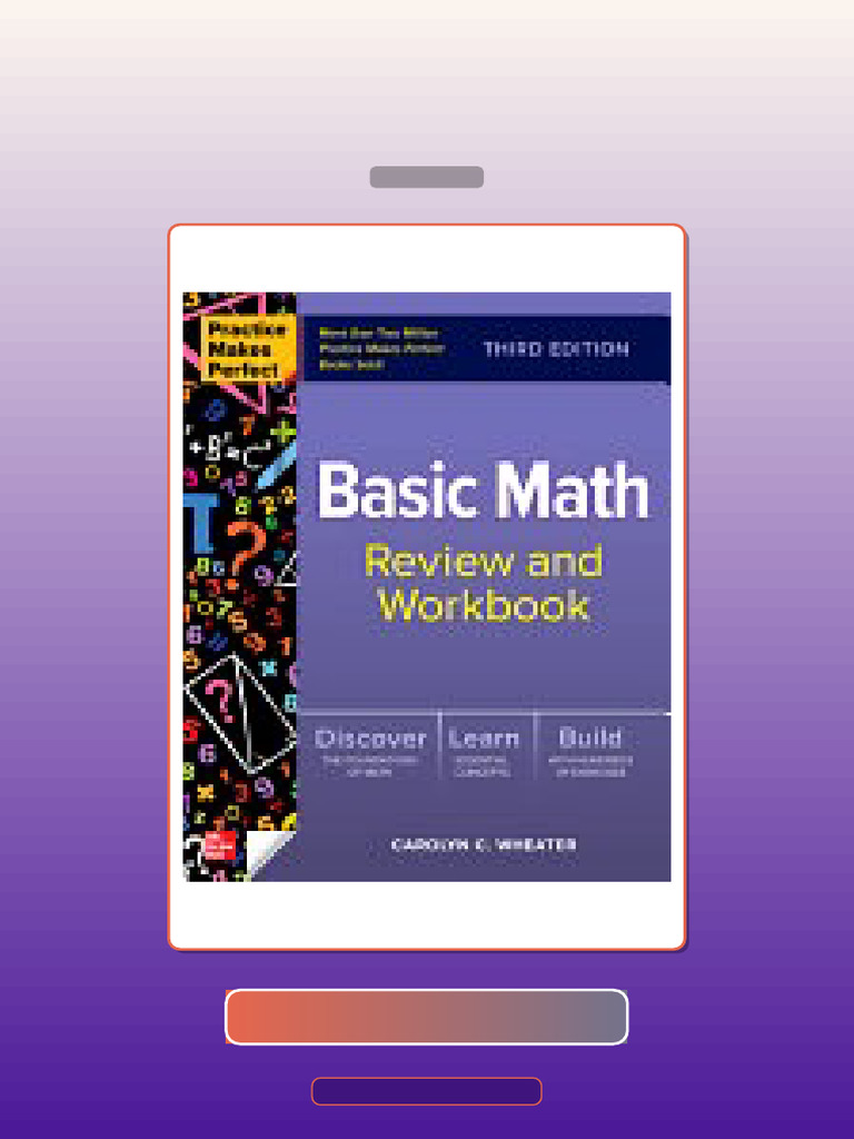 Test Bank for Practice Maks Perfect Basic Math Review and Workbook 3rd ...