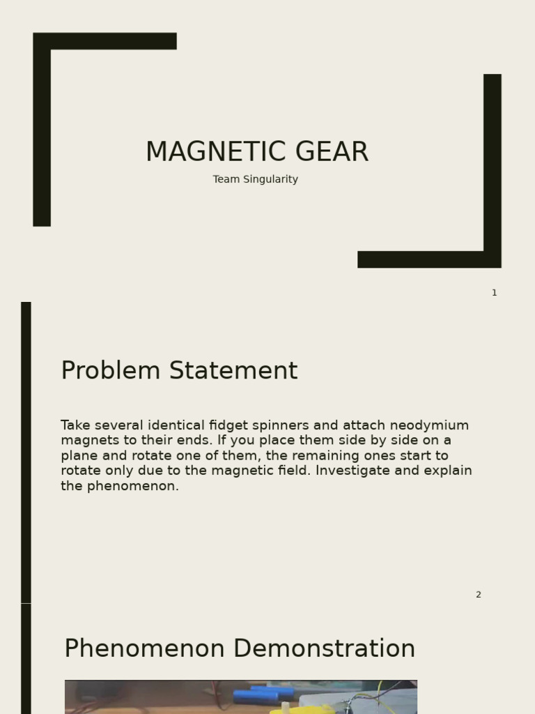 Pypt Magnetic Gear Problem 5 Team Singularity (2) | PDF | Magnetic ...