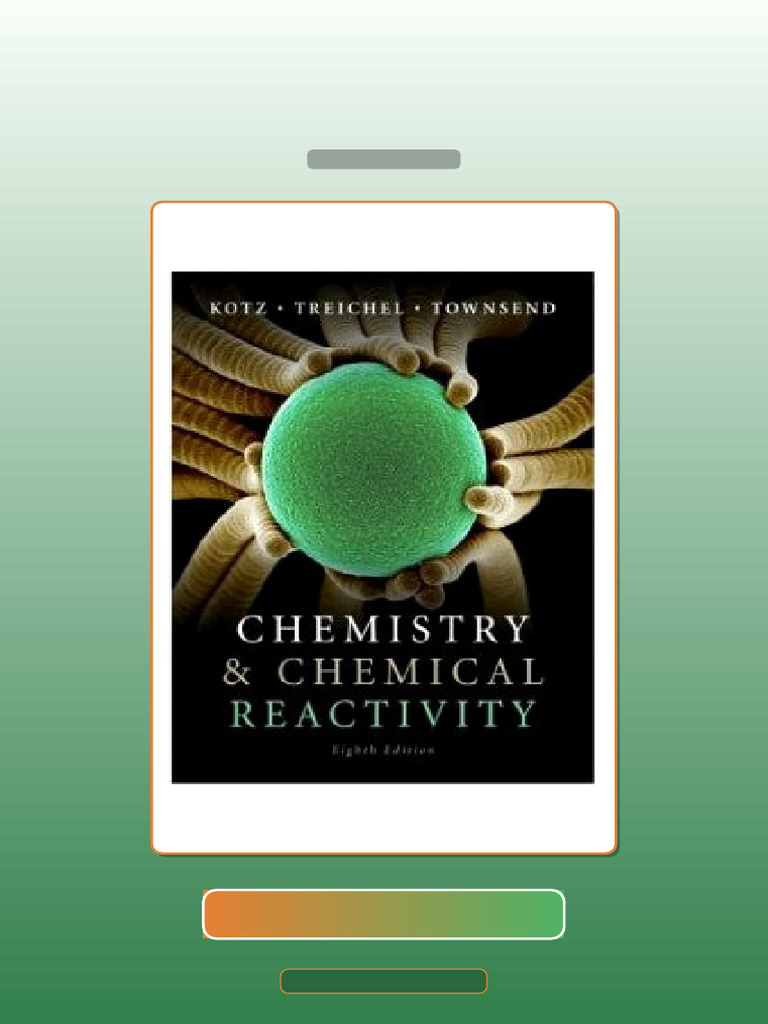Test Bank for Chemistry and Chemical Reactivity 8th Edition John C Kotz ...