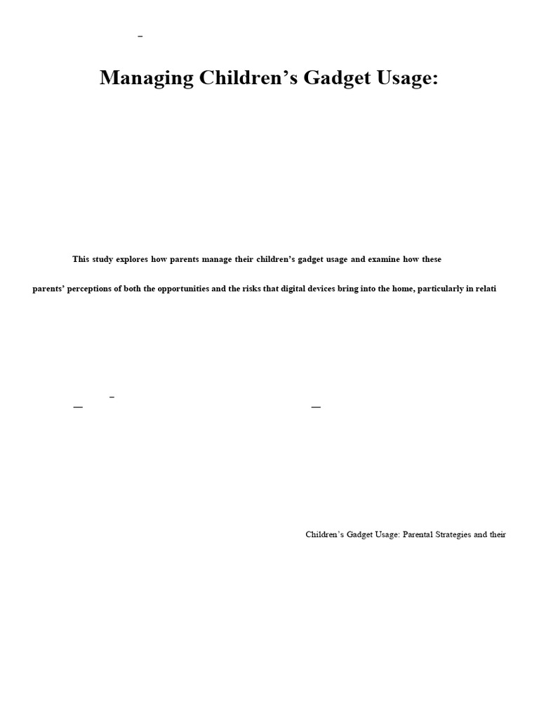 Managing Children’s Gadget Usage: Parental Strategies and their Impact ...