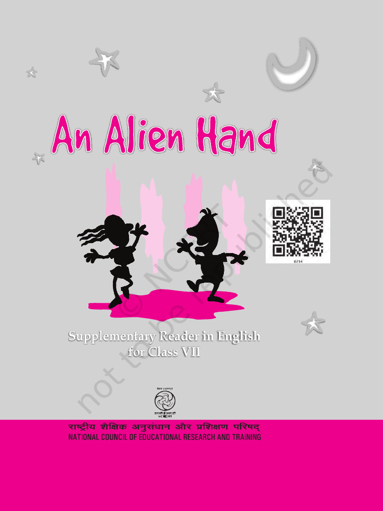 An Alien Hand_Supplementary Reader_Class VII | PDF