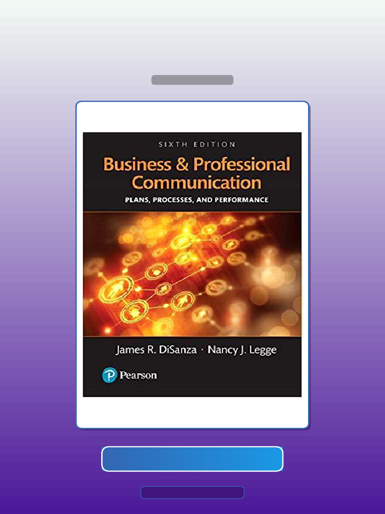 Test Bank for Business and Professional Communication Plans Processes ...