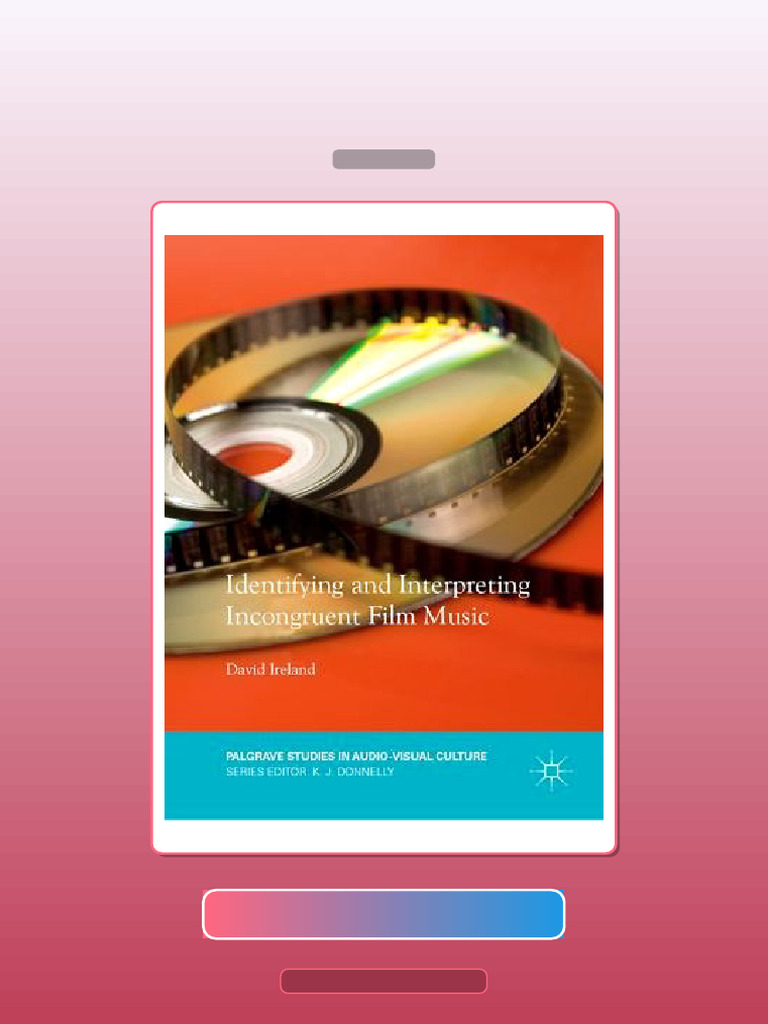 Test Bank for Identifying and Interpreting Incongruent Film Music 1st ...