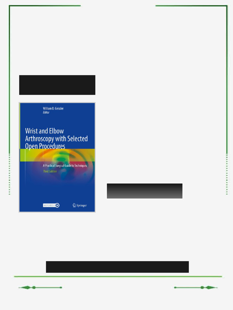 Wrist and Elbow Arthroscopy with Selected Open Procedures 3rd Edition ...