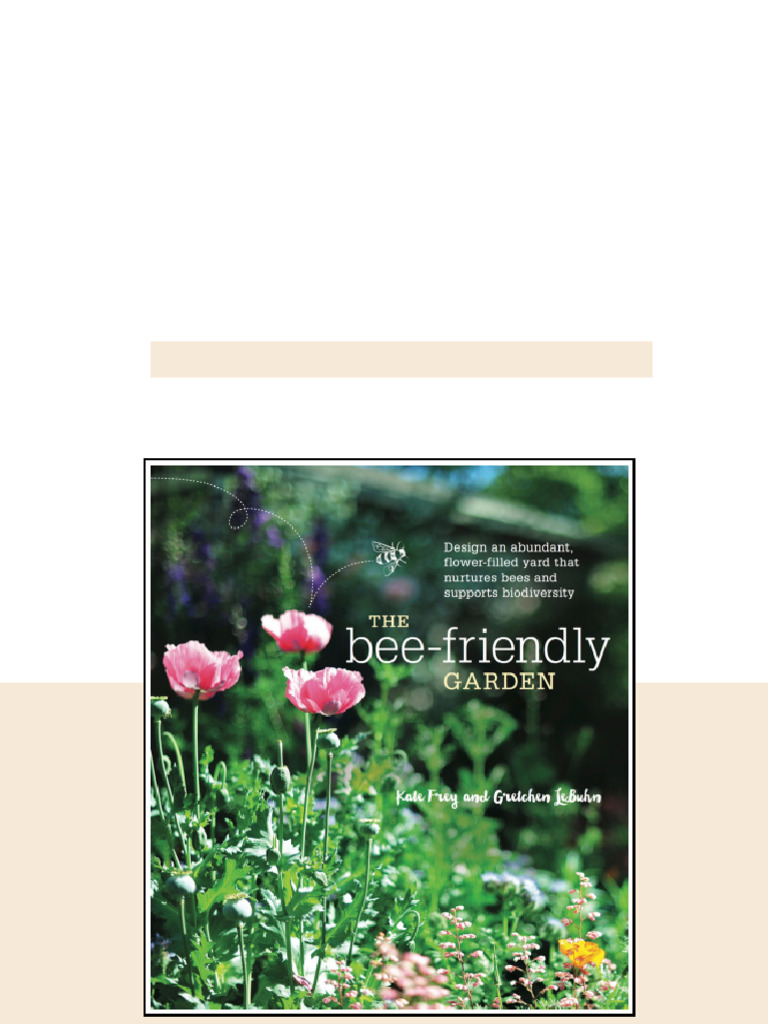 The Beefriendly Garden Design An Abundant Flowerfilled Yard That ...