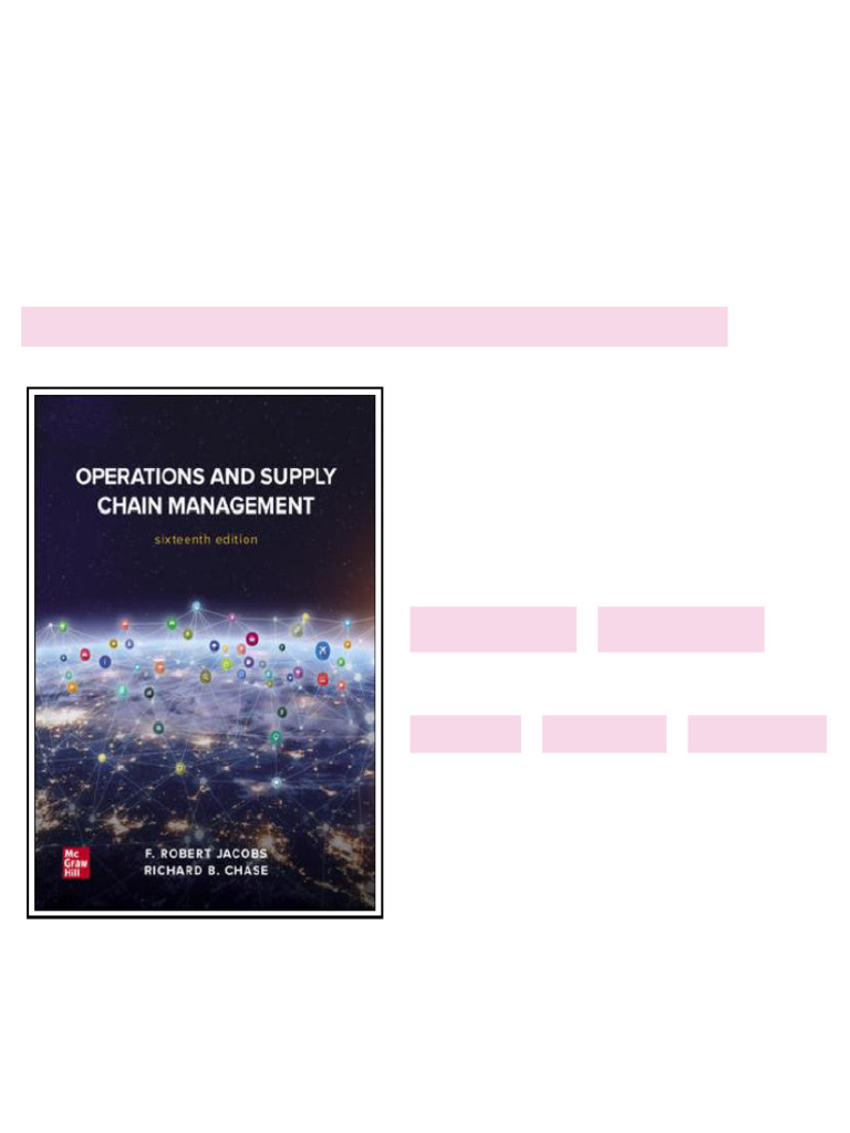 Solution Manual for Operations and Supply Chain Management, 16th Edition, F. Robert Jacobs ...